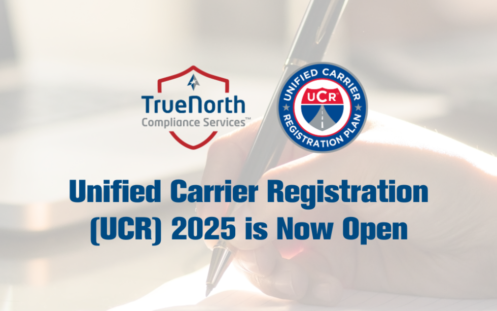 Unified Carrier Registration (UCR) 2025 is Now Open - TrueNorth ...